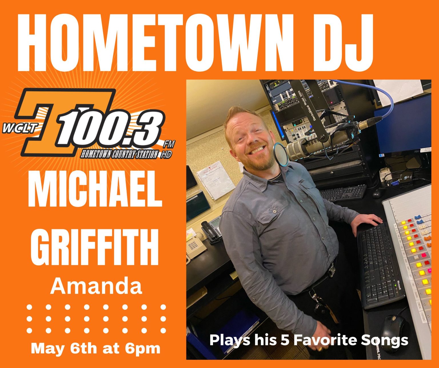 Hometown DJ – Michael Griffith – WCLT Radio Inc
